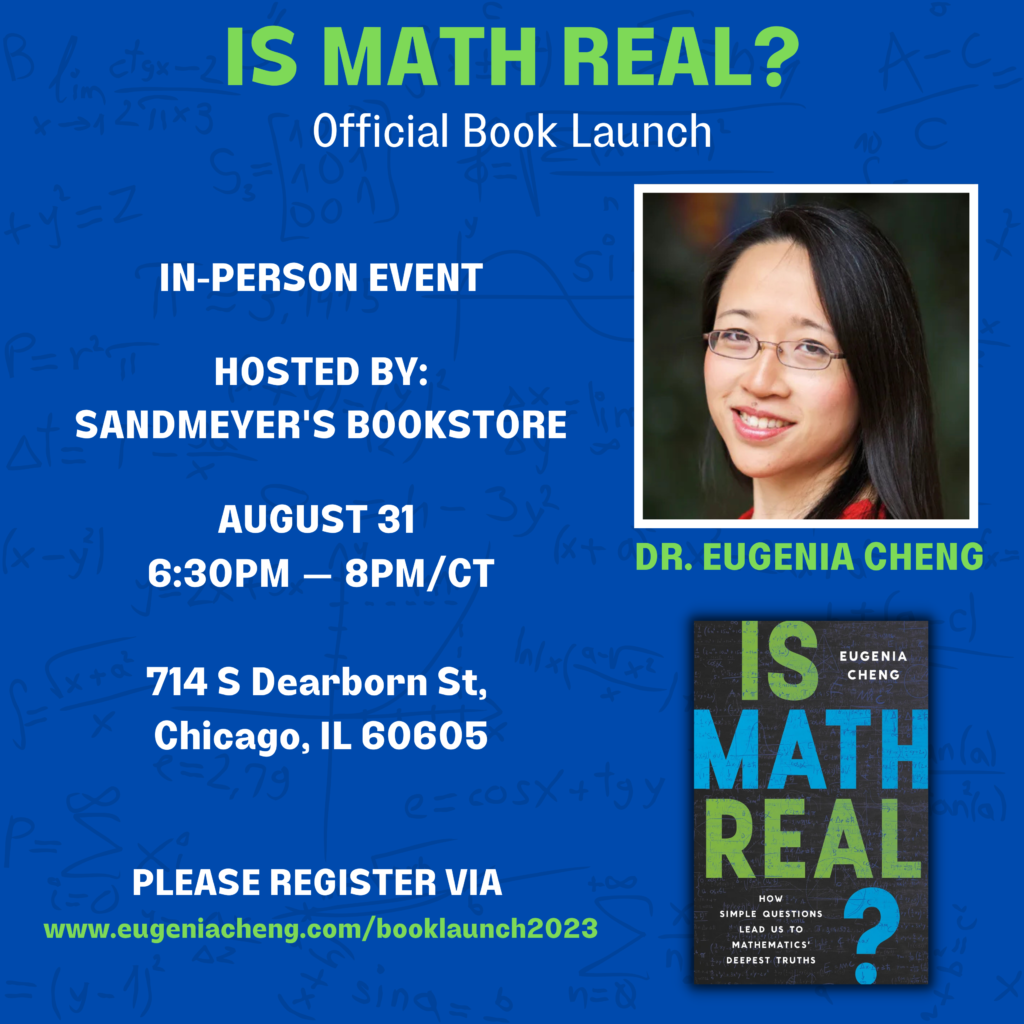 "Is Math Real?" Book Launch August 31 – Eugenia Cheng
